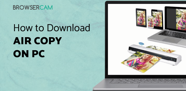 Air Copy for PC - How to Install on Windows PC, Mac