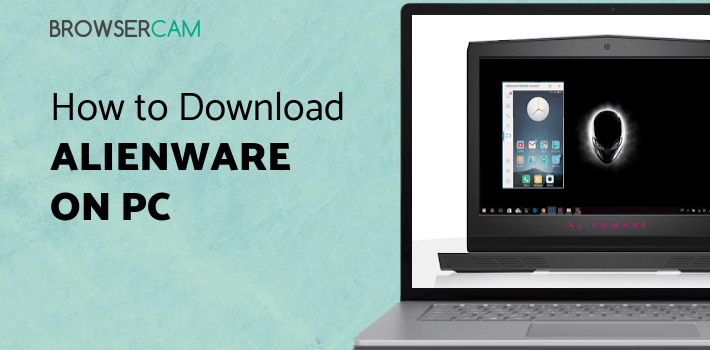 Alienware Mobile Connect for PC - How to Install on Windows PC, Mac