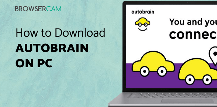 Autobrain for PC - How to Install on Windows PC, Mac