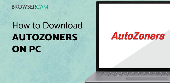 AutoZoners for PC - How to Install on Windows PC, Mac