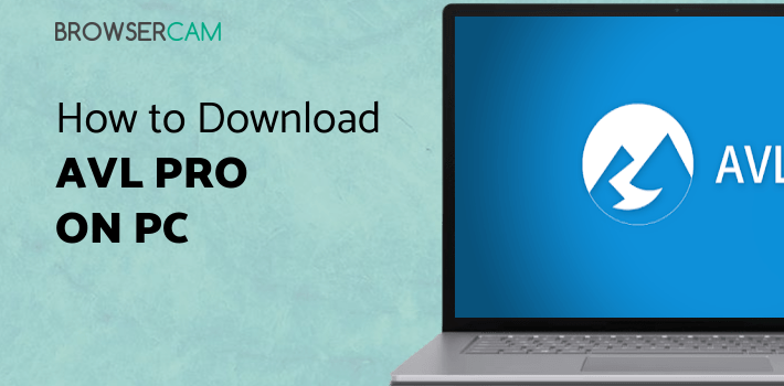 AVL Pro Antivirus & Security for PC - How to Install on Windows PC, Mac