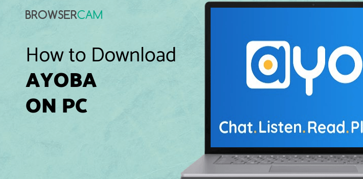 Ayoba for PC - How to Install on Windows PC, Mac