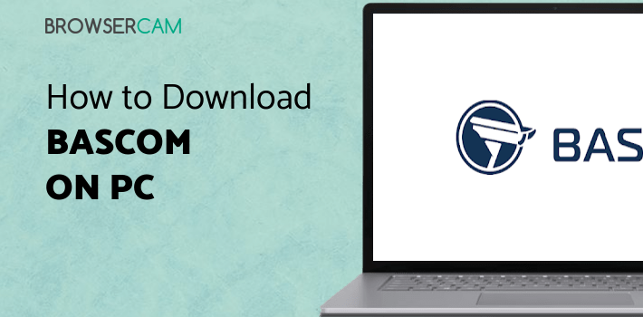Bascom for PC - How to Install on Windows PC, Mac
