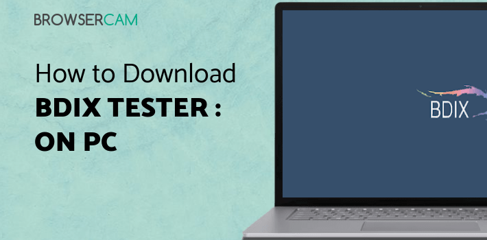 BDIX Tester : BD Movie servers, BDIX FTP ,BDIX TV for PC - How to ...