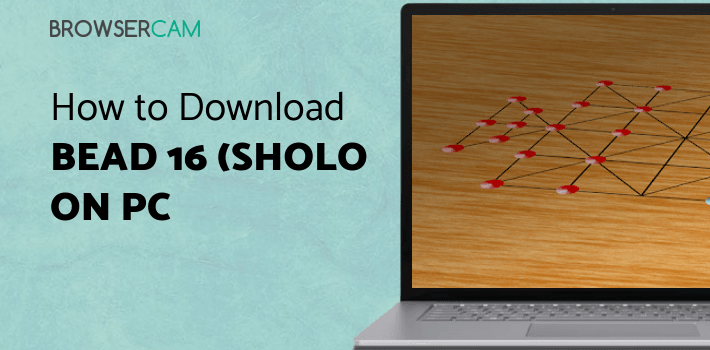Bead 16 (Sholo Guti) for PC - How to Install on Windows PC, Mac