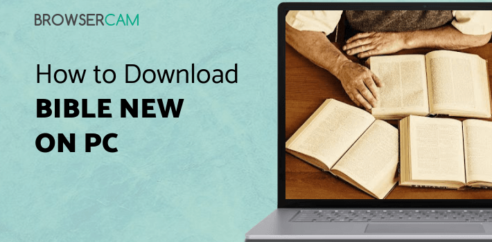 Bible New International Version (NIV 1984) for PC - How to Install on ...