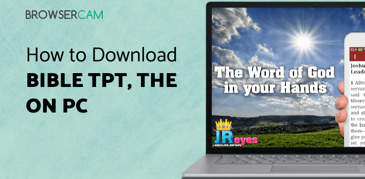 Bible TPT, The Passion Translation New Testament for PC - How to ...