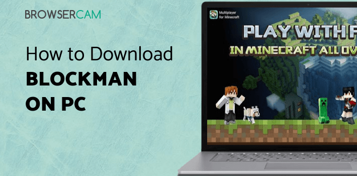 Blockman Multiplayer for Minecraft for PC - How to Install on Windows ...