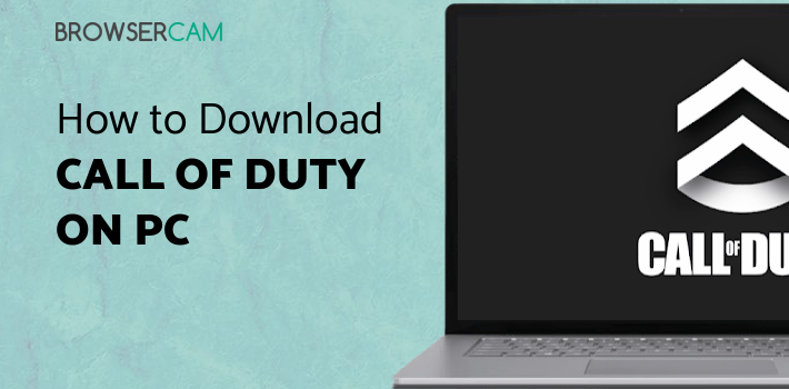 Call of Duty Companion App for PC - How to Install on Windows PC, Mac