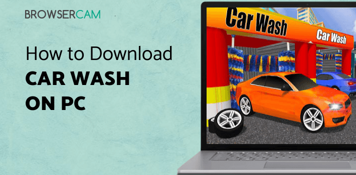 Car Wash Simulator Service, Tuning car games for PC - How to Install on ...