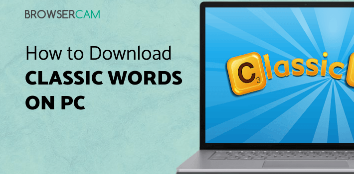 Classic Words Solo for PC - How to Install on Windows PC, Mac