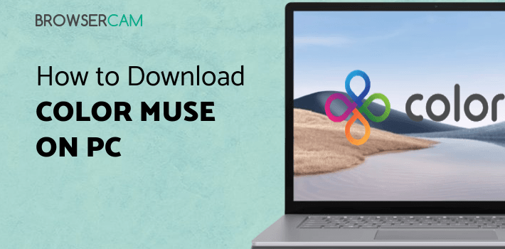 Color Muse for PC - How to Install on Windows PC, Mac