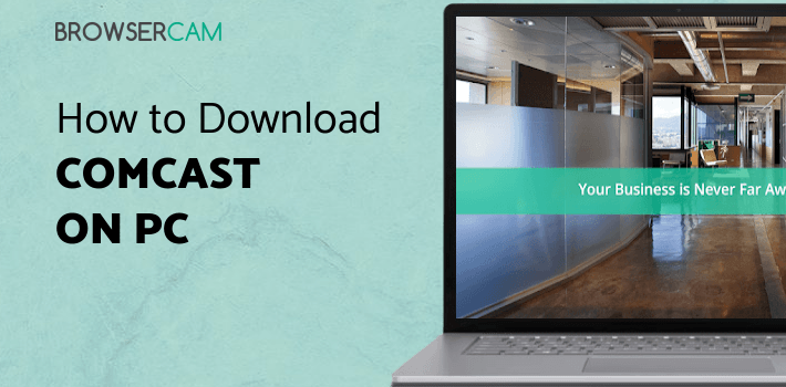 Comcast Business SmartOffice for PC - How to Install on Windows PC, Mac