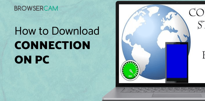 Connection Stabilizer Booster for PC - How to Install on Windows PC, Mac
