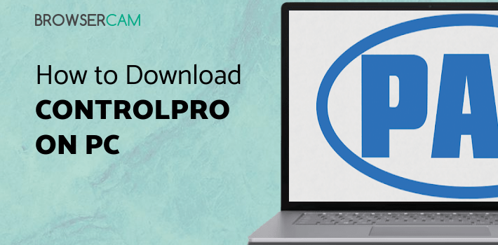 ControlPRO for PC - How to Install on Windows PC, Mac