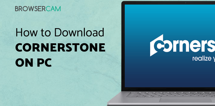 Cornerstone Learn for PC - How to Install on Windows PC, Mac
