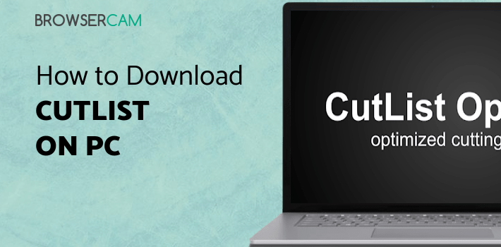CutList Optimizer for PC - How to Install on Windows PC, Mac