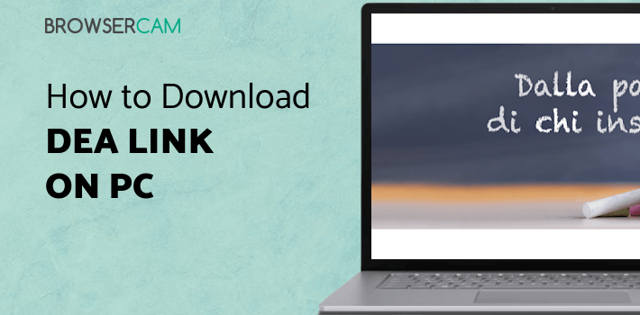 DeA Link for PC - How to Install on Windows PC, Mac