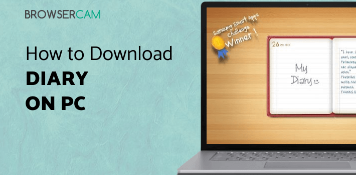 Diary for PC - How to Install on Windows PC, Mac