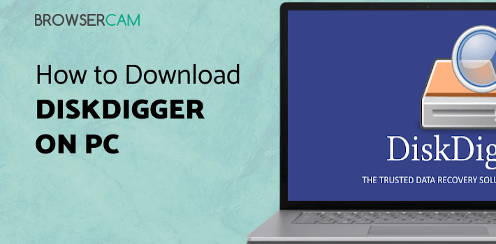 DiskDigger photo recovery for PC - How to Install on Windows PC, Mac