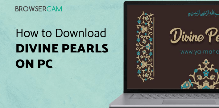 Divine Pearls for PC - How to Install on Windows PC, Mac