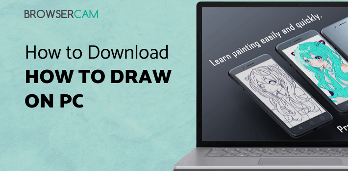How to draw anime - DrawShow for PC - How to Install on Windows PC, Mac