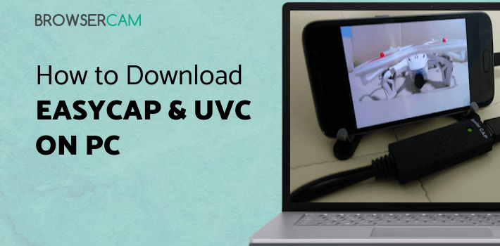 Easycap & UVC Player(FPViewer) for PC - How to Install on Windows PC, Mac