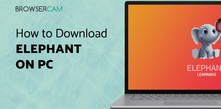 Elephant Learning Math Academy for PC - How to Install on Windows PC, Mac