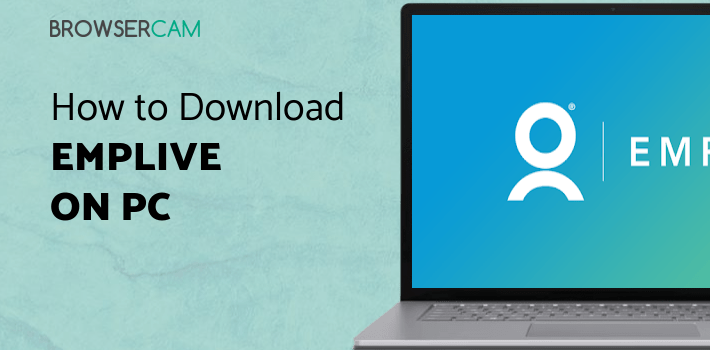 EmpLive for PC - How to Install on Windows PC, Mac