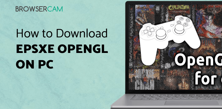 ePSXe openGL Plugin for PC - How to Install on Windows PC, Mac