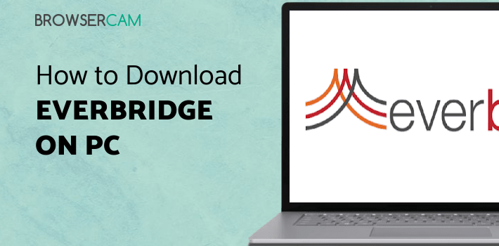 Everbridge for PC - How to Install on Windows PC, Mac