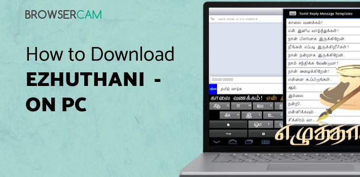 Ezhuthani - Tamil Keyboard for PC - How to Install on Windows PC, Mac