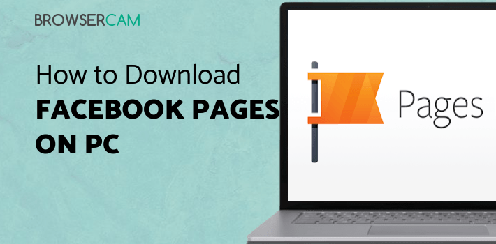 Facebook Pages Manager for PC - How to Install on Windows PC, Mac