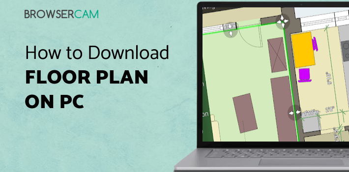 Floor Plan Creator for PC - How to Install on Windows PC, Mac