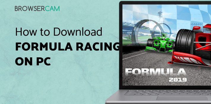 Formula Racing : Car Racing Game 2019 for PC - How to Install on ...