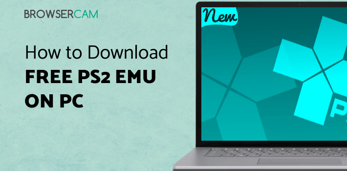 Free PS2 Emu (Best Android Emulator For PS2) for PC - How to Install on ...