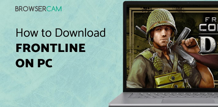 FRONTLINE COMMANDO: D-DAY for PC - How to Install on Windows PC, Mac