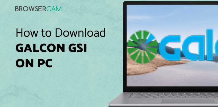 Galcon GSI (New) for PC - How to Install on Windows PC, Mac
