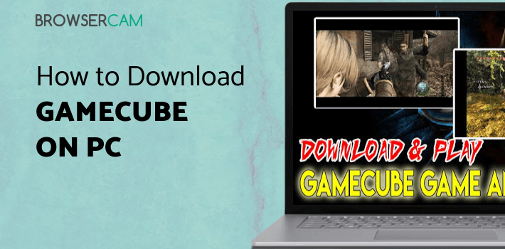 Gamecube Download: Emulator & Games for PC - How to Install on Windows ...