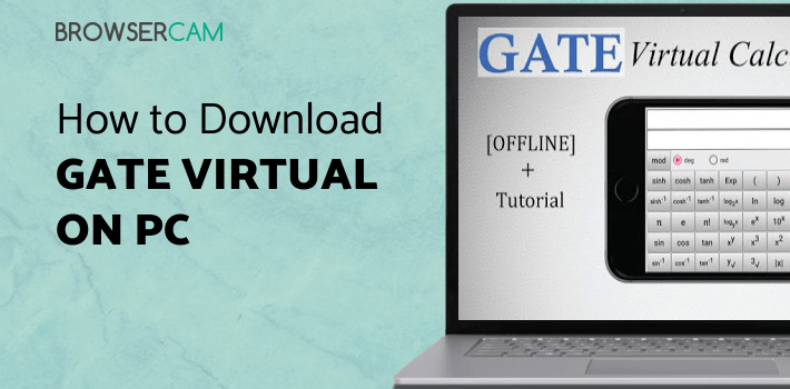 Gate Virtual Calculator for PC - How to Install on Windows PC, Mac