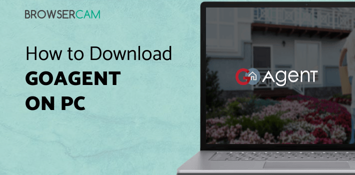GoAgent for PC - How to Install on Windows PC, Mac