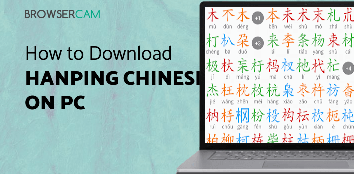 Hanping Chinese Dictionary Lite 汉英词典 for PC - How to Install on Windows ...
