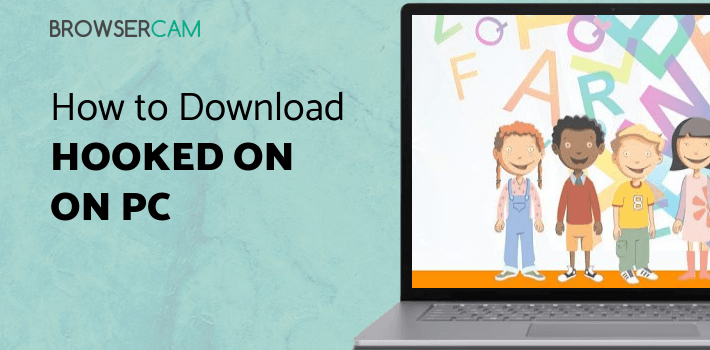 Hooked on Phonics for PC - How to Install on Windows PC, Mac