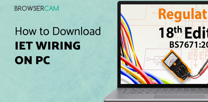IET Wiring Regulations Lite for PC - How to Install on Windows PC, Mac