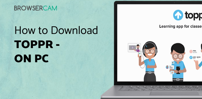 Toppr - Learning app for classes 5th to 12th for PC - How to Install on ...