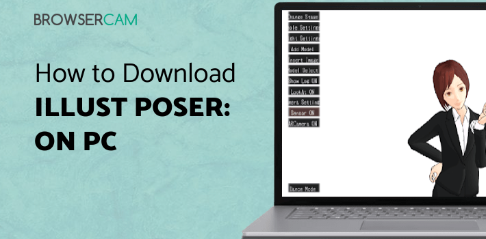 Illust Poser: The best pose app for PC - How to Install on Windows PC, Mac
