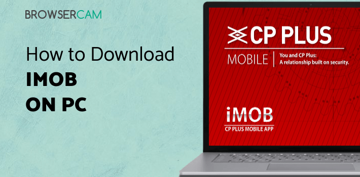 iMOB for PC - How to Install on Windows PC, Mac