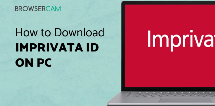 Imprivata ID for PC - How to Install on Windows PC, Mac
