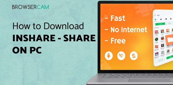InShare - Share Apps & File Transfer for PC - How to Install on Windows ...