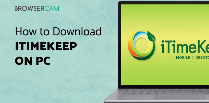 iTimeKeep for PC - How to Install on Windows PC, Mac